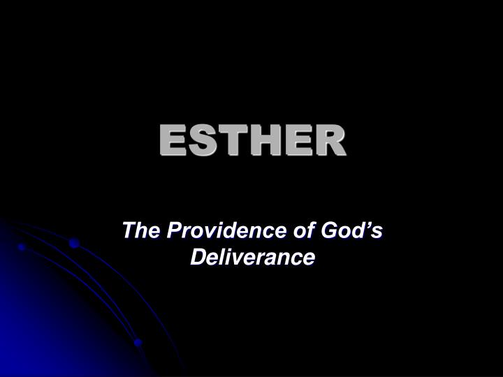 PPT - ESTHER PowerPoint Presentation, free download - ID:245602