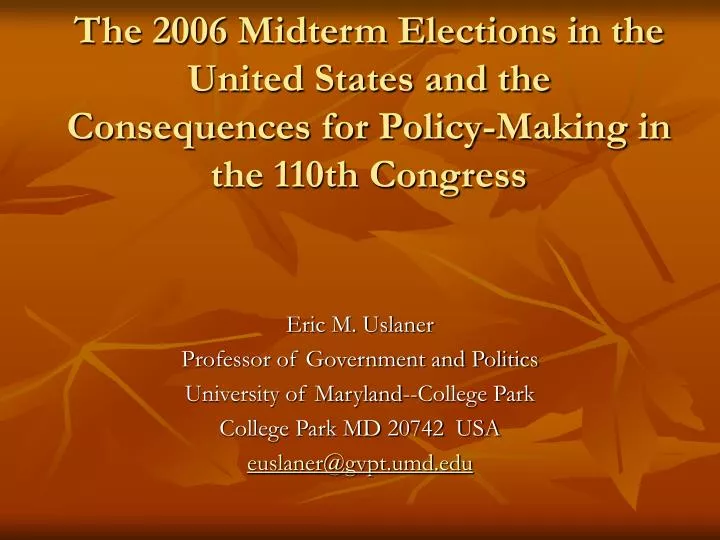 PPT - The 2006 Midterm Elections in the United States and the ...