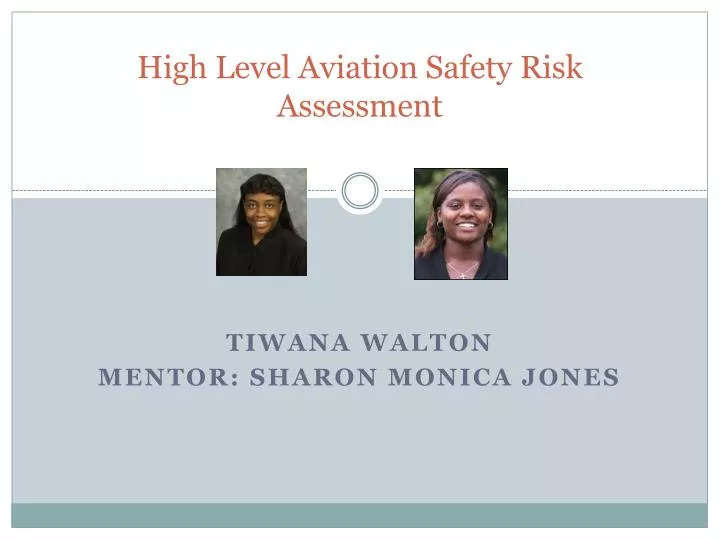 PPT - High Level Aviation Safety Risk Assessment PowerPoint ...