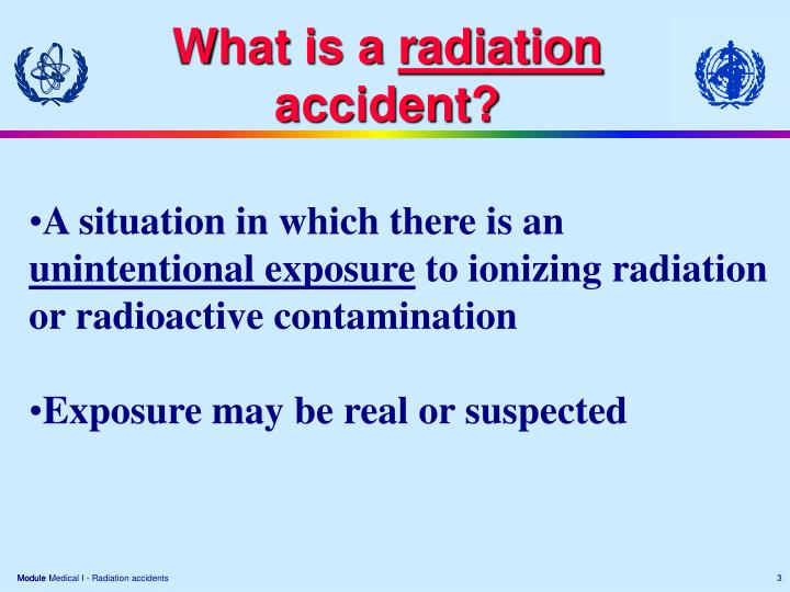 PPT - RADIATION ACCIDENTS: TERMINOLOGY, SCOPE OF PROBLEM AND STATISTICS ...