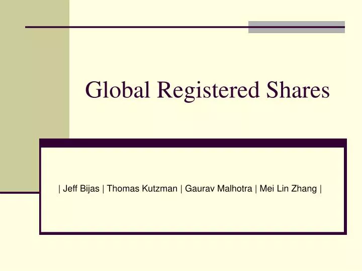 PPT - Global Registered Shares PowerPoint Presentation, free download ...