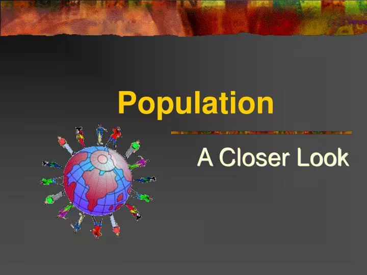 PPT - Population PowerPoint Presentation, free download - ID:249226