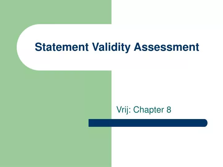 PPT - Statement Validity Assessment PowerPoint Presentation, free ...