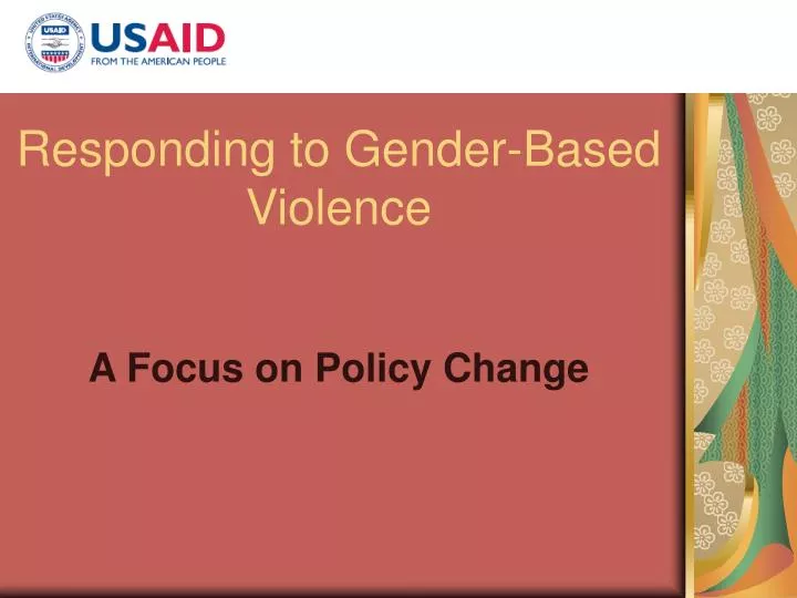 PPT - Responding to Gender-Based Violence PowerPoint Presentation, free ...