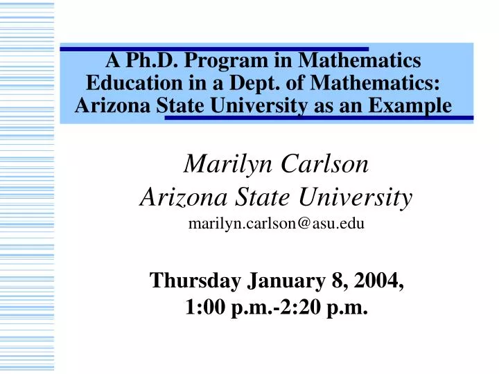 PPT - A Ph.D. Program in Mathematics Education in a Dept. of ...