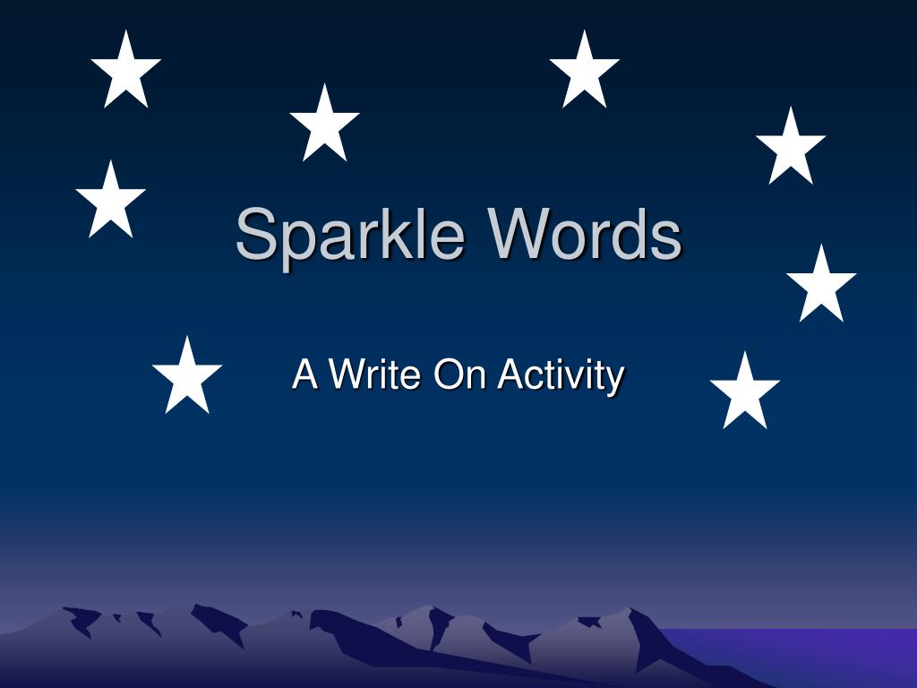 PPT - Sparkle Words PowerPoint Presentation, free download - ID:250439