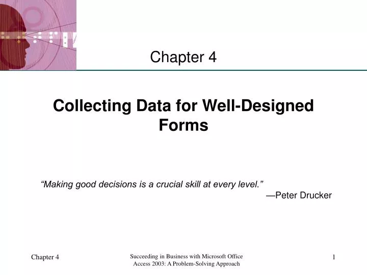 PPT - Collecting Data for Well-Designed Forms PowerPoint Presentation ...