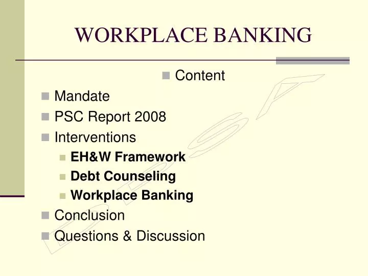 PPT - WORKPLACE BANKING PowerPoint Presentation, free download - ID:25156