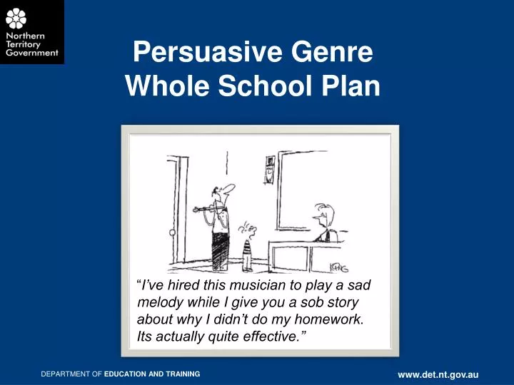 PPT - Persuasive Genre Whole School Plan PowerPoint Presentation, free ...