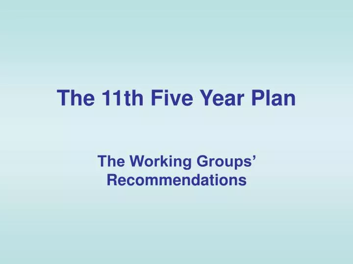 PPT - The 11th Five Year Plan PowerPoint Presentation, free download - ID:252048