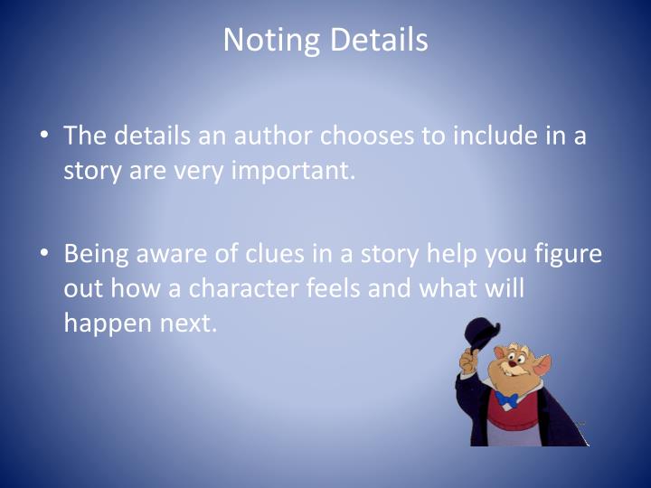 PPT - Noting Details PowerPoint Presentation - ID:252079