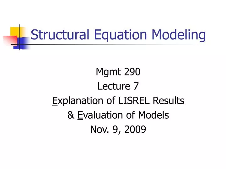 PPT - Structural Equation Modeling PowerPoint Presentation, free ...
