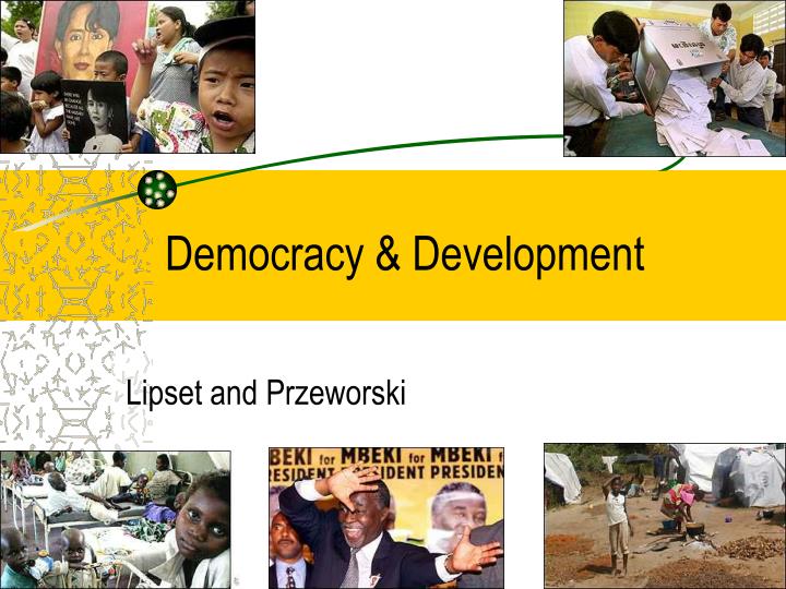 PPT - Democracy & Development PowerPoint Presentation, free download - ID:256925