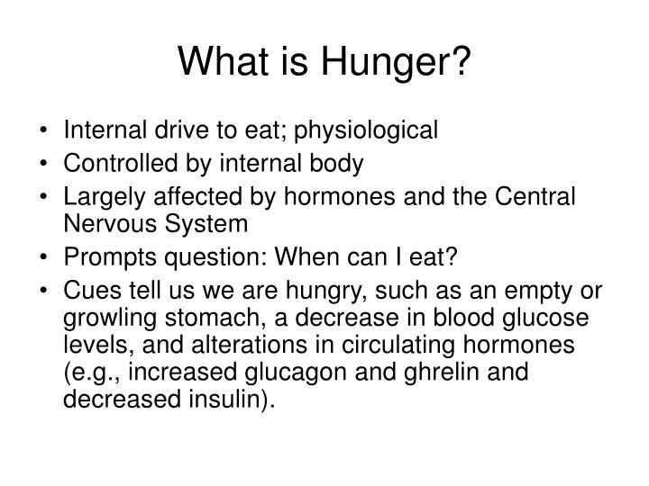 PPT - APPETITE VS. HUNGER PowerPoint Presentation - ID:256958