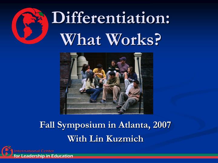 PPT - Differentiation: What Works? PowerPoint Presentation, free ...
