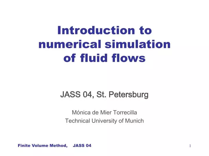 PPT - Introduction to numerical simulation of fluid flows PowerPoint ...