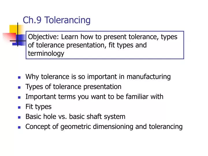 PPT - Ch.9 Tolerancing PowerPoint Presentation, free download - ID:258613