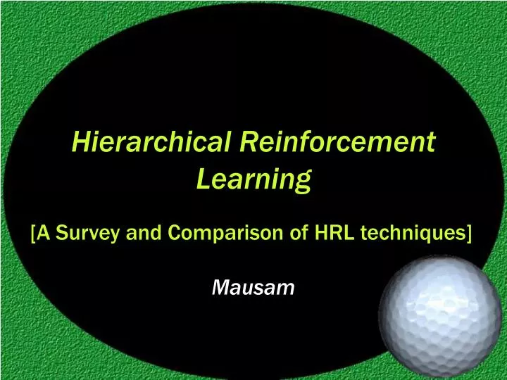 PPT - Hierarchical Reinforcement Learning PowerPoint Presentation, free ... PPT - Hierarchical Reinforcement Learning PowerPoint Presentation, free ...