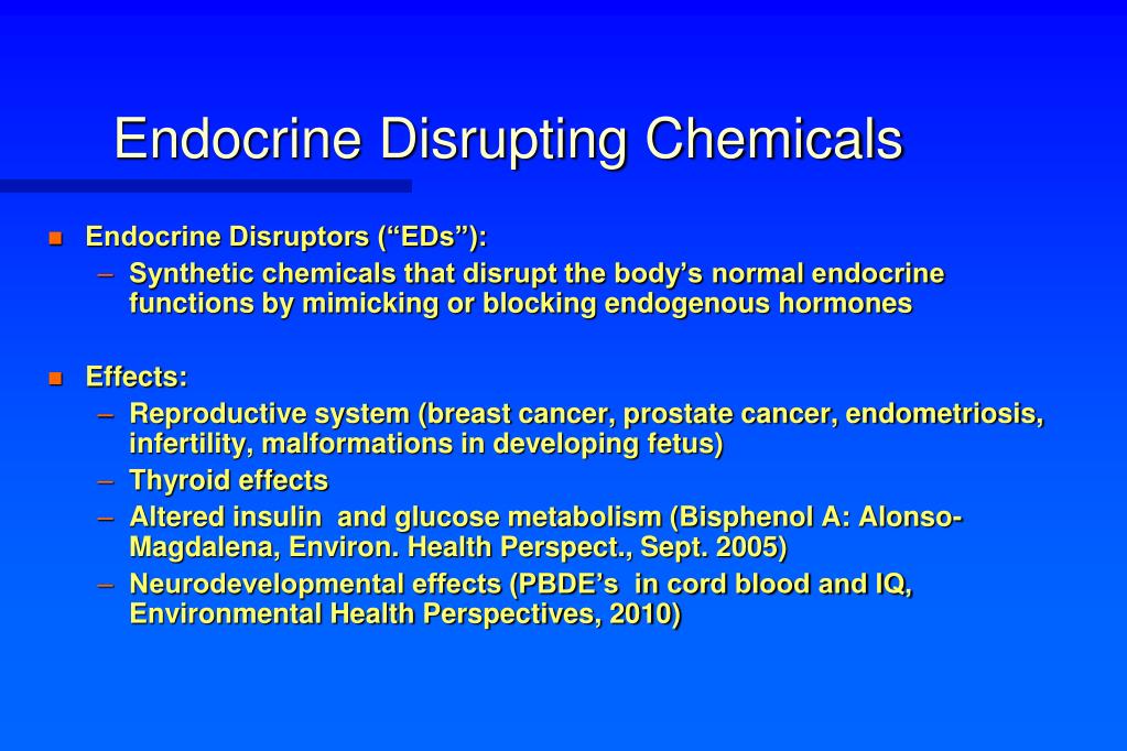 Ppt Endocrine Disruptors Clinical And Public Health Implications