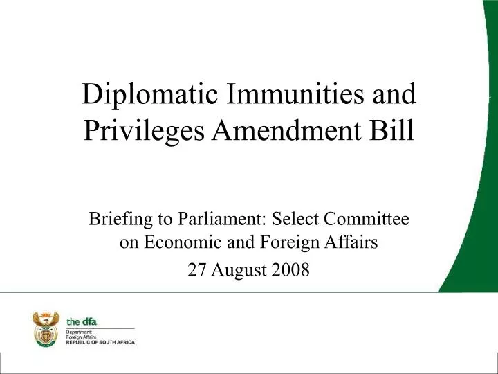 PPT - Diplomatic Immunities and Privileges Amendment Bill PowerPoint ...