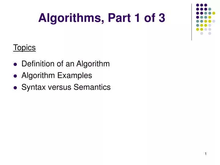 PPT - Algorithms, Part 1 of 3 PowerPoint Presentation, free download ...