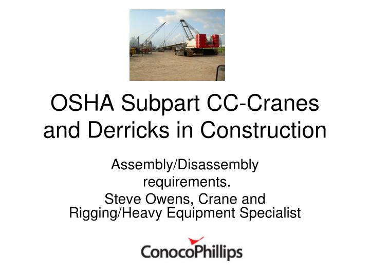 PPT - OSHA Subpart CC-Cranes and Derricks in Construction PowerPoint ...
