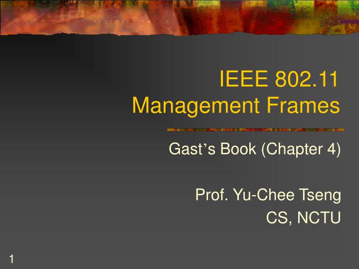 PPT - IEEE 802.11 Management Frames PowerPoint Presentation, free ...
