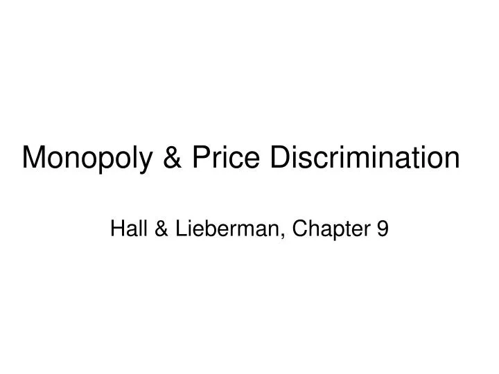 PPT - Monopoly & Price Discrimination PowerPoint Presentation, free ... PPT - Monopoly & Price Discrimination PowerPoint Presentation, free ...