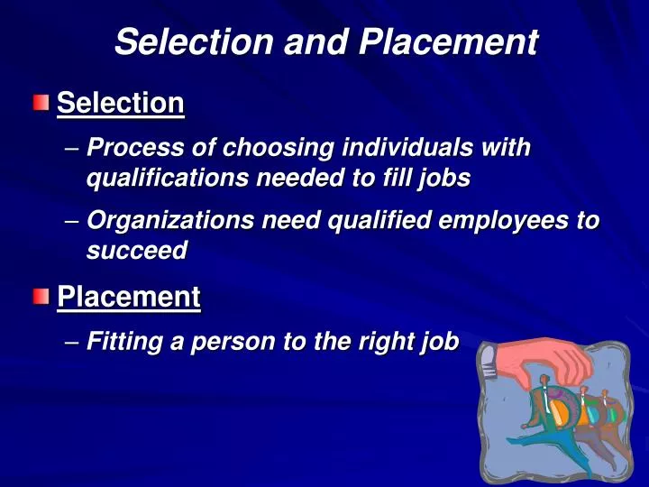PPT - Selection and Placement PowerPoint Presentation, free download ...