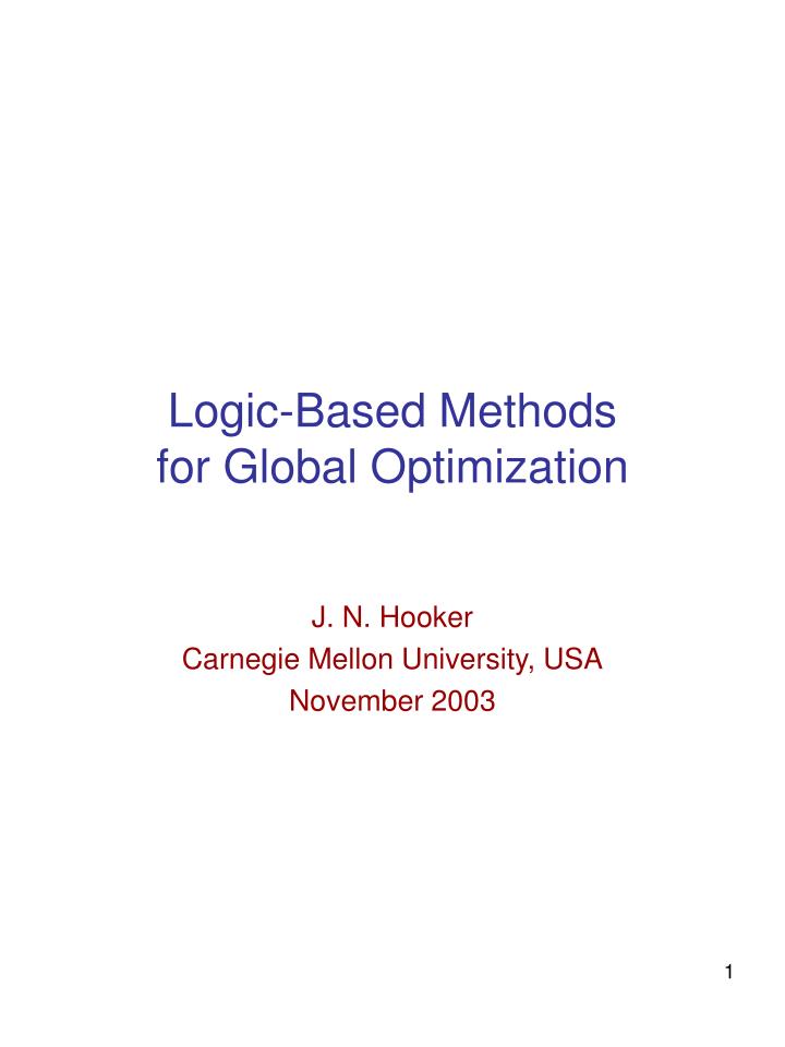 PPT - Logic-Based Methods for Global Optimization PowerPoint ...