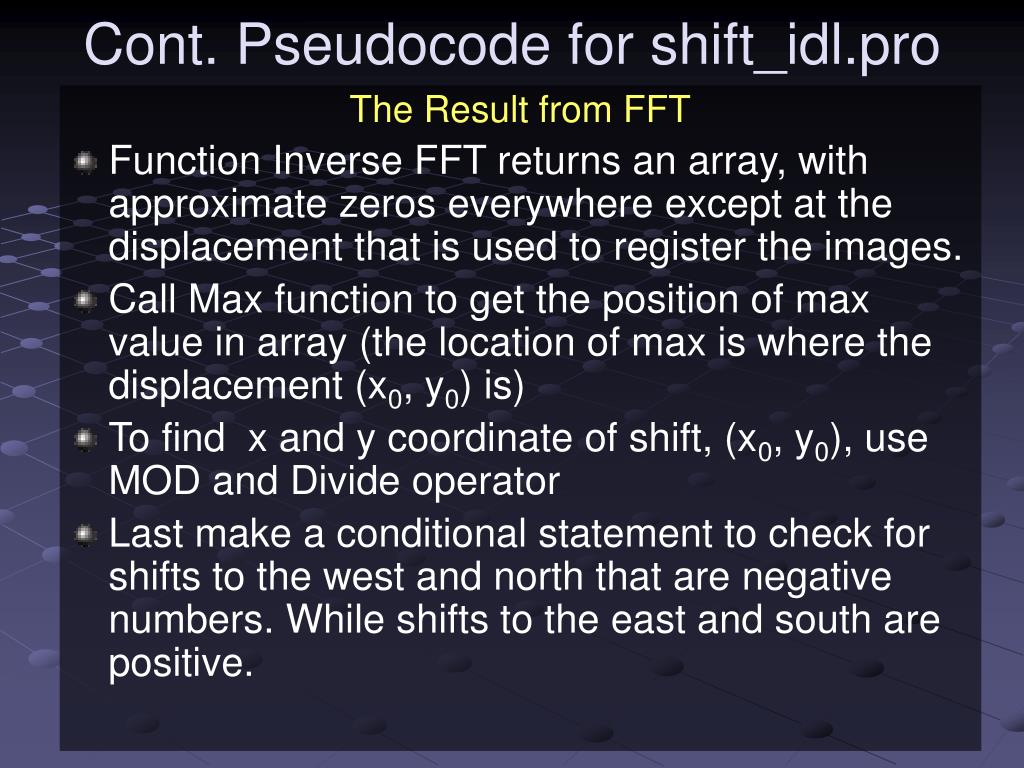 Ppt Understanding Fft Based Algorithm To Calculate Image Displacements With Idl Programming