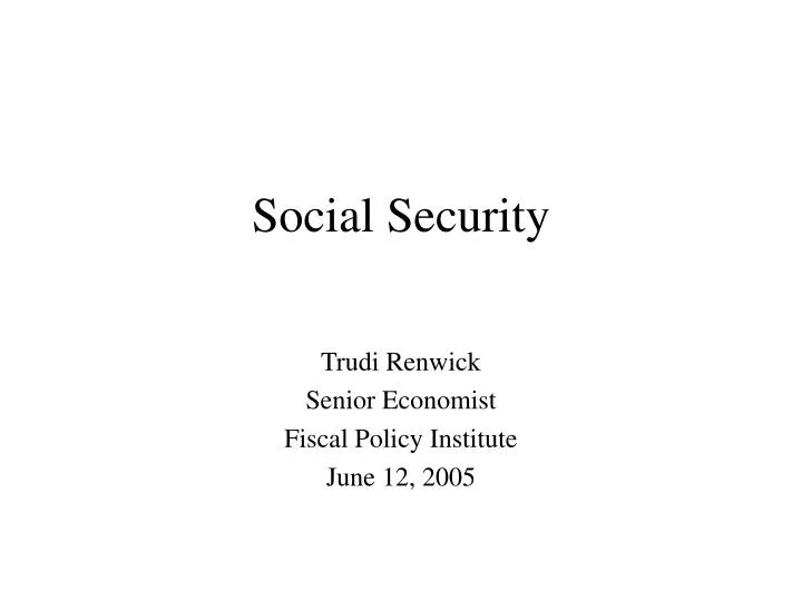 PPT - Social Security PowerPoint Presentation, free download - ID:268329