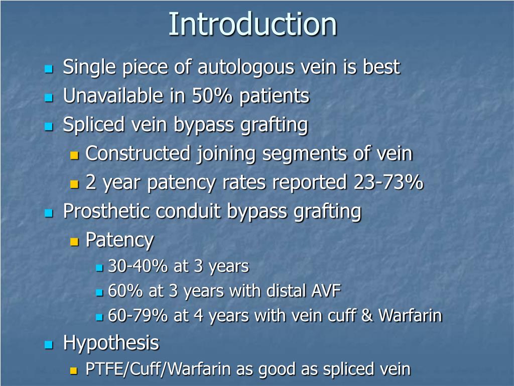 PPT - Early results of a prospective trial of spliced vein vs PTFE ...