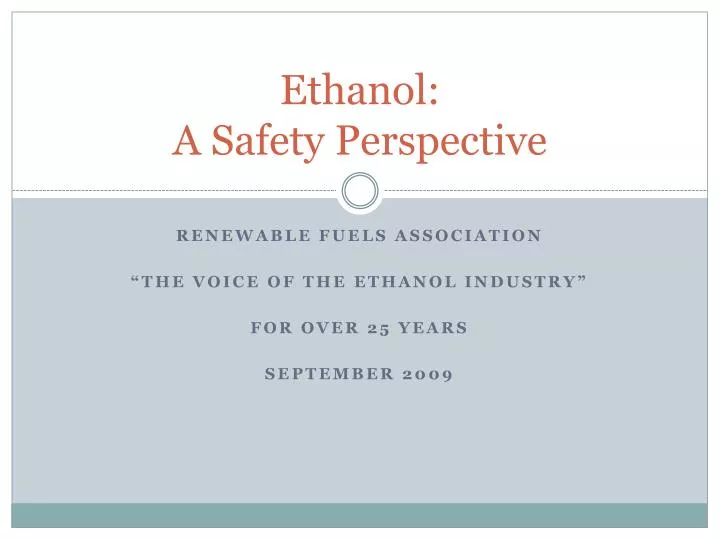 PPT - Ethanol: A Safety Perspective PowerPoint Presentation, free ...