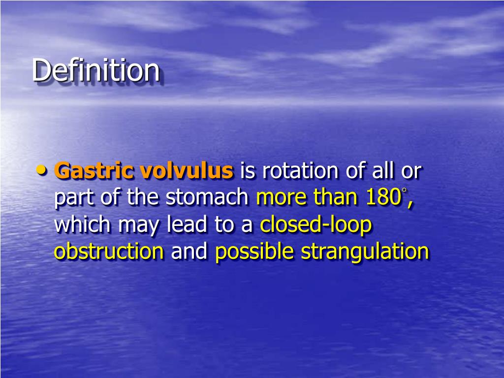 PPT - Joint Hospital Grand Round Management of Chronic Gastric Volvulus ...