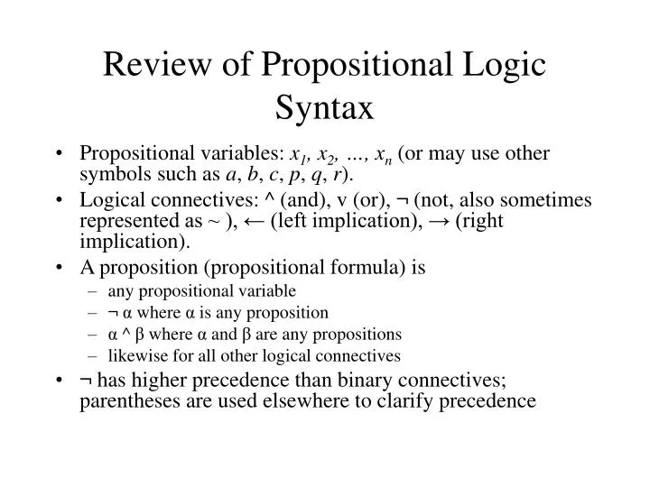 Ppt Review Of Propositional Logic Syntax Powerpoint Presentation