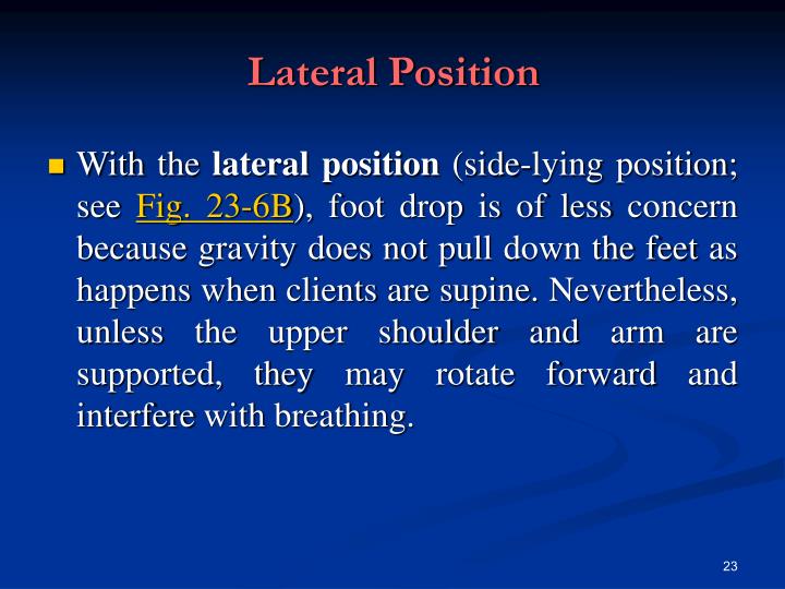 PPT - Fundamental Nursing Chapter 23 Body Mechanics, Positioning and ...