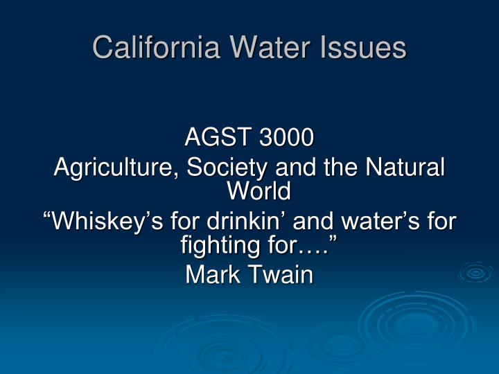 PPT - California Water Issues PowerPoint Presentation, free download ...