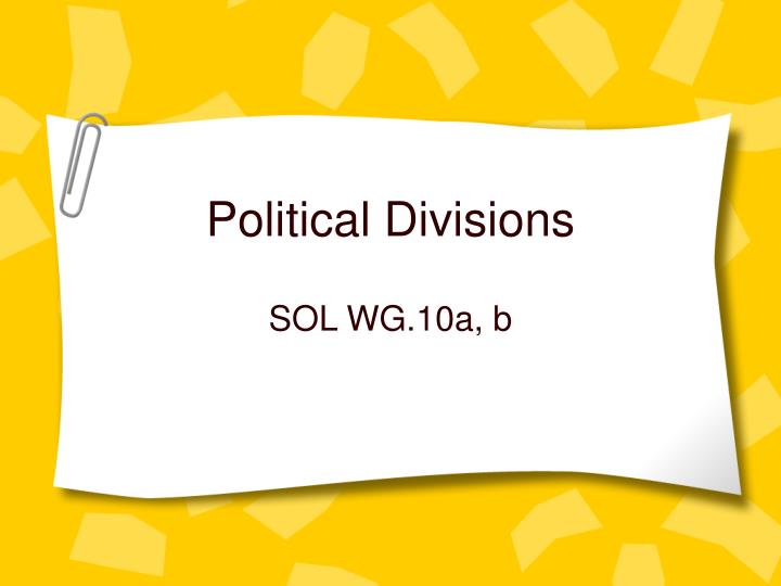 PPT - Political Divisions PowerPoint Presentation, free download - ID ...