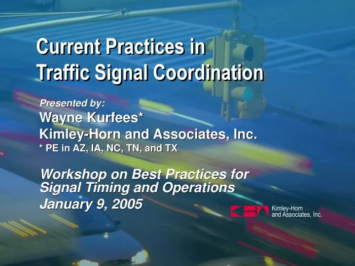 PPT - Current Practices in Traffic Signal Coordination PowerPoint ...