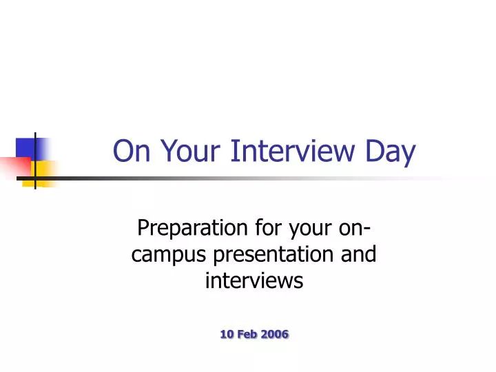 PPT - On Your Interview Day PowerPoint Presentation, free download - ID ...