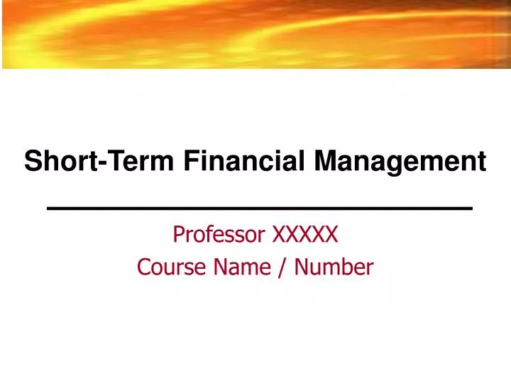 PPT - Short-Term Financial Management PowerPoint Presentation, free ...