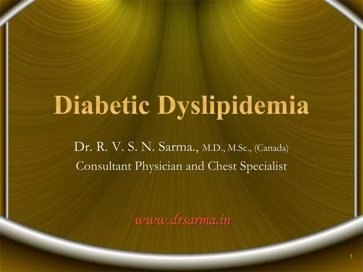 PPT - Diabetic Dyslipidemia PowerPoint Presentation, free download - ID ...
