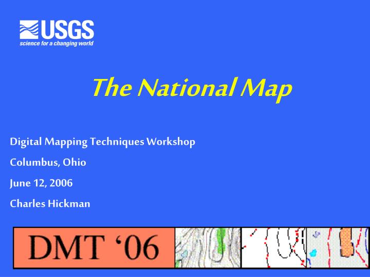 PPT - The National Map PowerPoint Presentation, free download - ID:274173