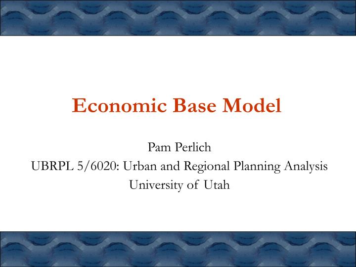 PPT - Economic Base Model PowerPoint Presentation, free download - ID ...