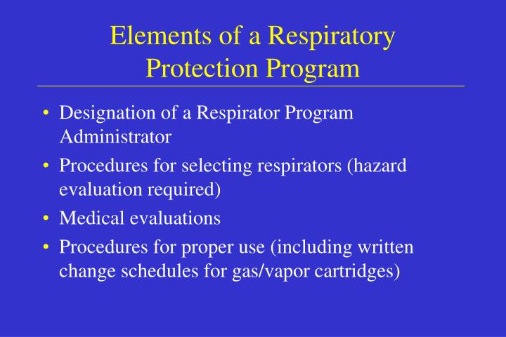 PPT - Developing an OSHA Compliant Respirator Program PowerPoint ...