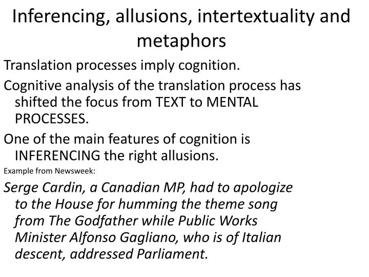 PPT - Inferencing , allusions, intertextuality and metaphors PowerPoint ...