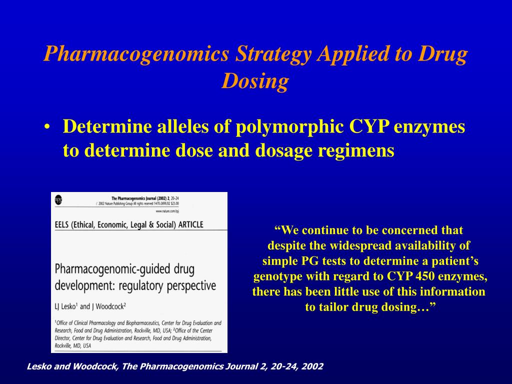 PPT - Pharmacogenetics (PG): Drug Metabolism and Dosage PowerPoint ...