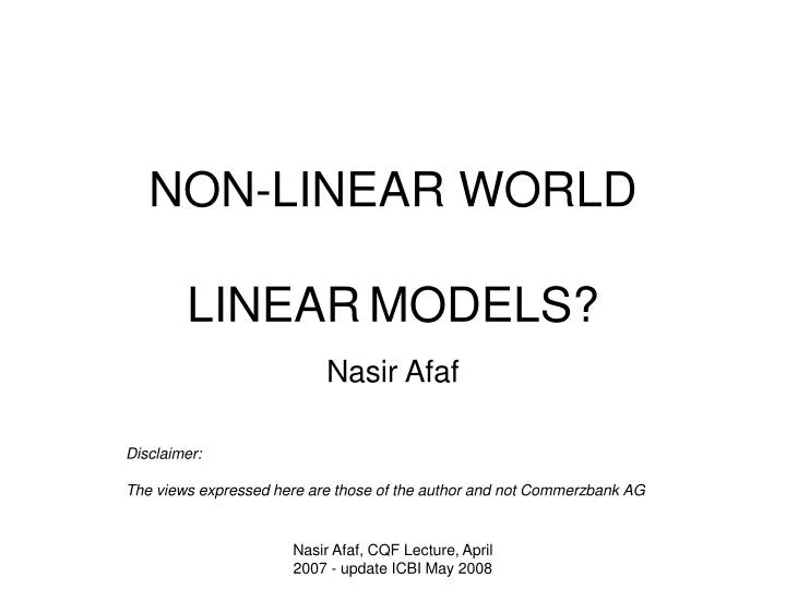 PPT - NON-LINEAR WORLD LINEAR MODELS? PowerPoint Presentation, free ...