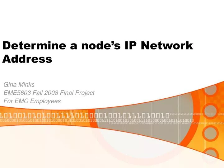 PPT - Determine a node’s IP Network Address PowerPoint Presentation ...